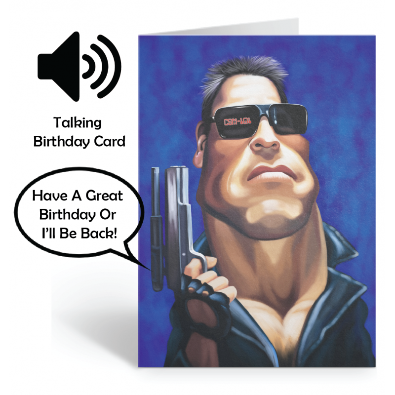 The Terminator Birthday Sound Card by Loudmouth | DadShop