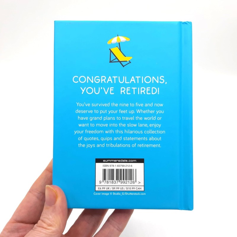 Officially Retired: Hilarious Quips and Quotes to Celebrate Your ...